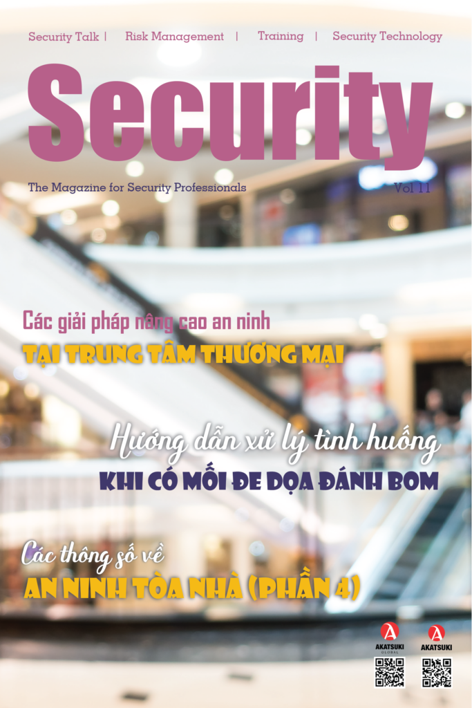 SECURITY MAGAZINE | Vol 11 - Các giải pháp nâng cao an ninh tại trung ...